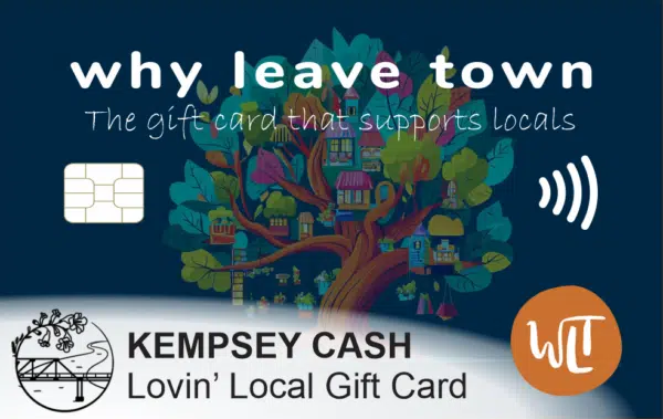 Kempsey Gift Card | Why Leave Town